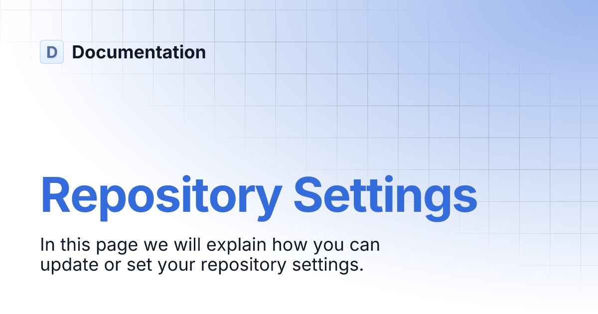 Repository Settings | Documentation